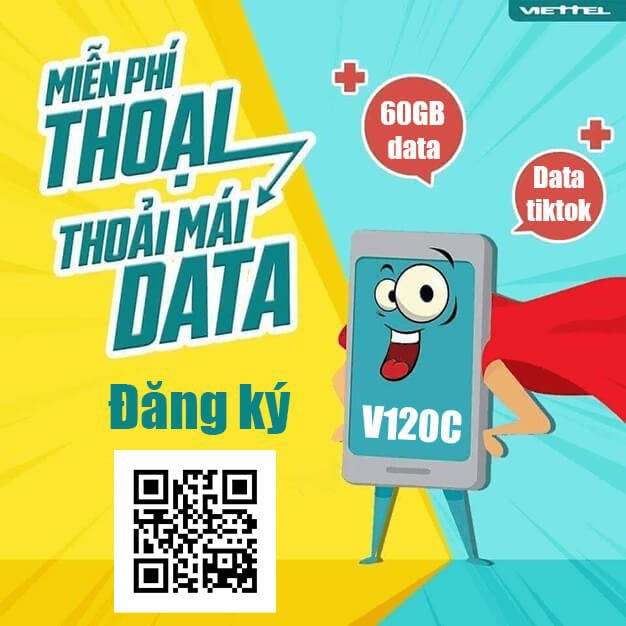 Đăng ký gói V120C Viettel có ngay 60GB, gọi nội mạng dưới 20 phút