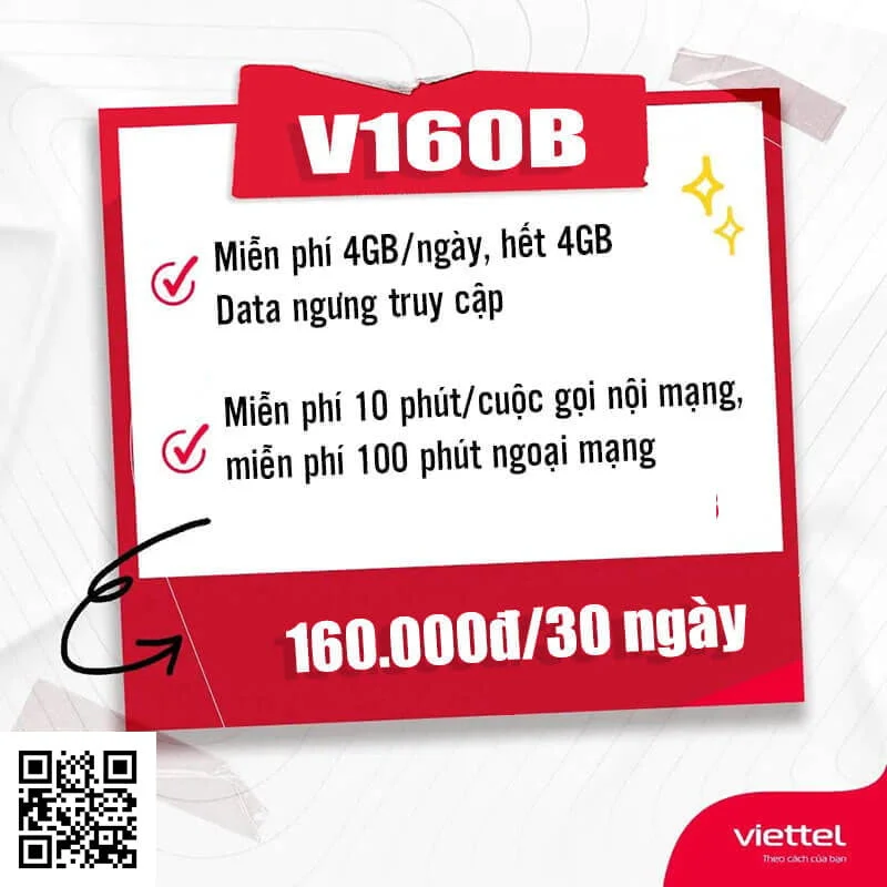 Gói V160B Viettel miễn phí 4GB/ngày & Gọi nội mạng miễn phí giá 160k